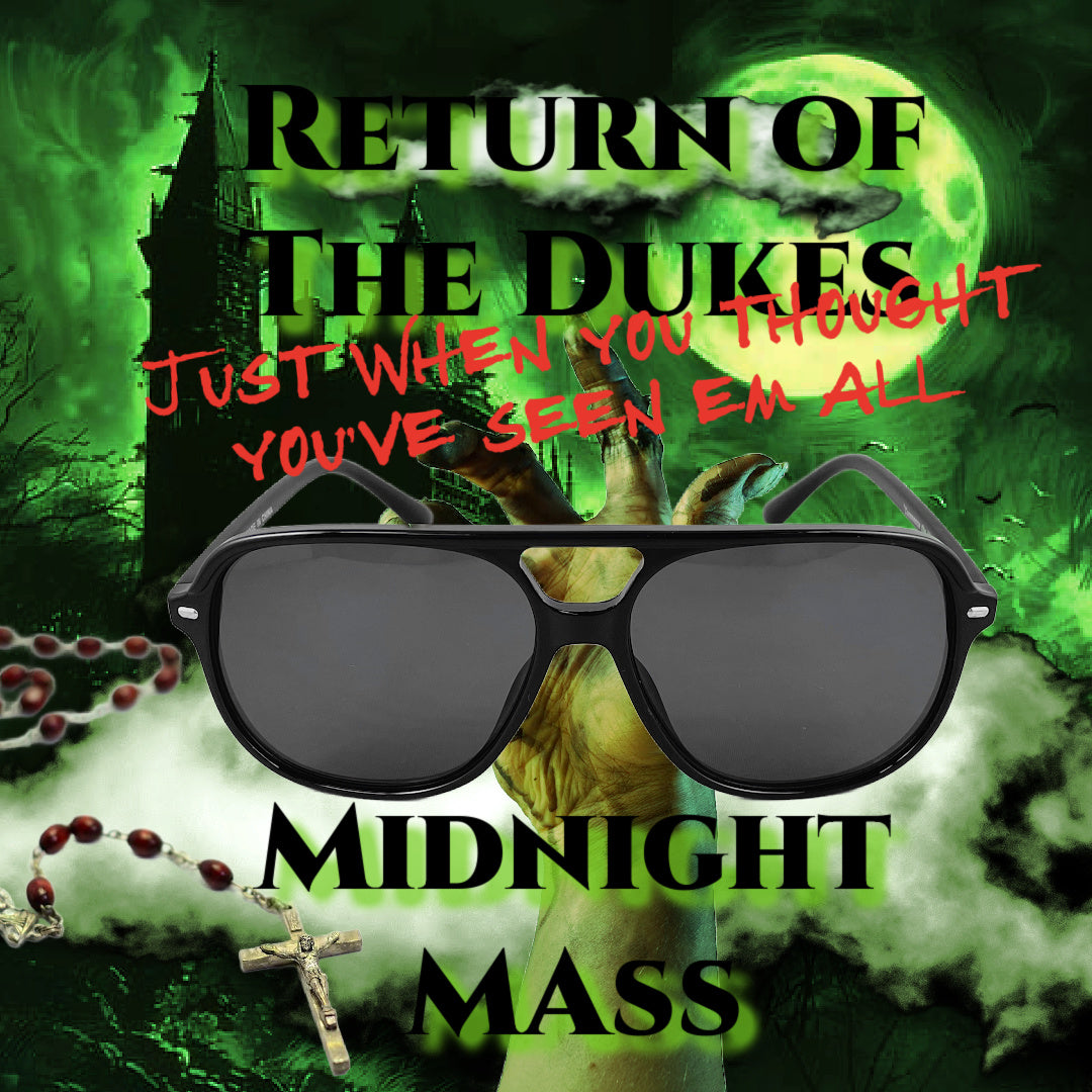 The Dukes | Midnight Mass – Happy Hour